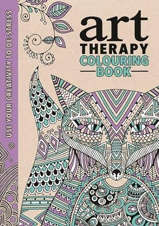 The Art Therapy Colouring Book (Art Therapy Series) - books@cafe